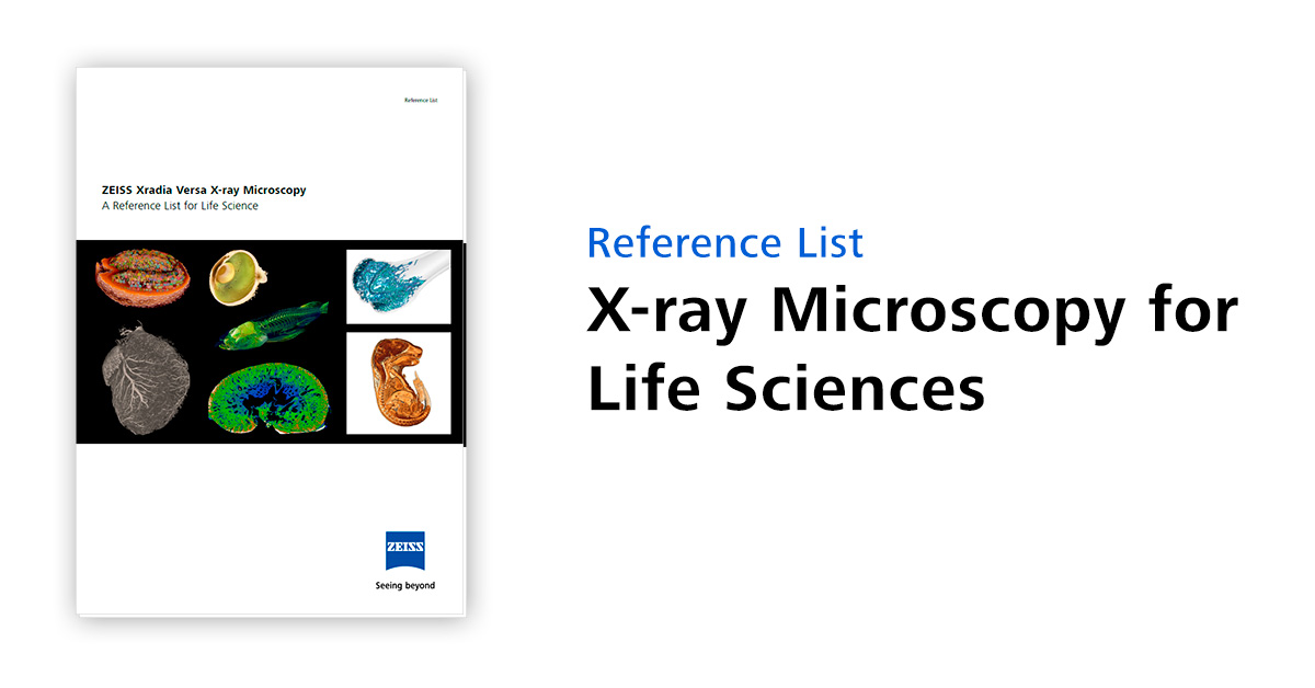 X-ray Microscopy in Life Sciences Research | Reference List
